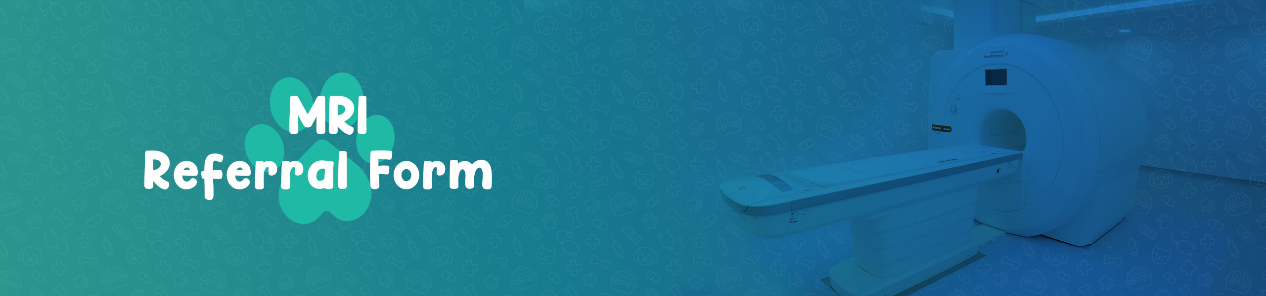 MRI Referral Form - Dr Vet